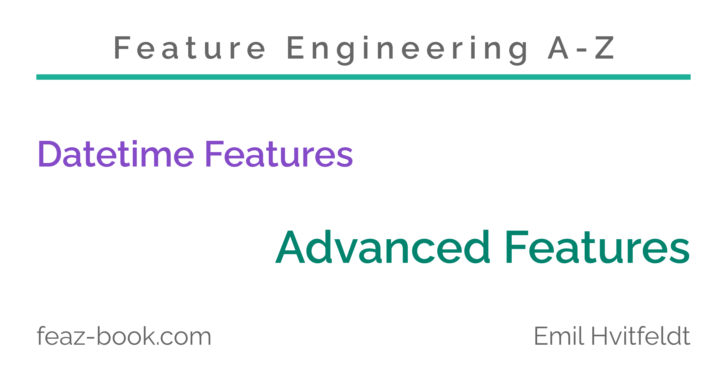 Feature Engineering A-Z | Advanced Datetime Features – Feature ...