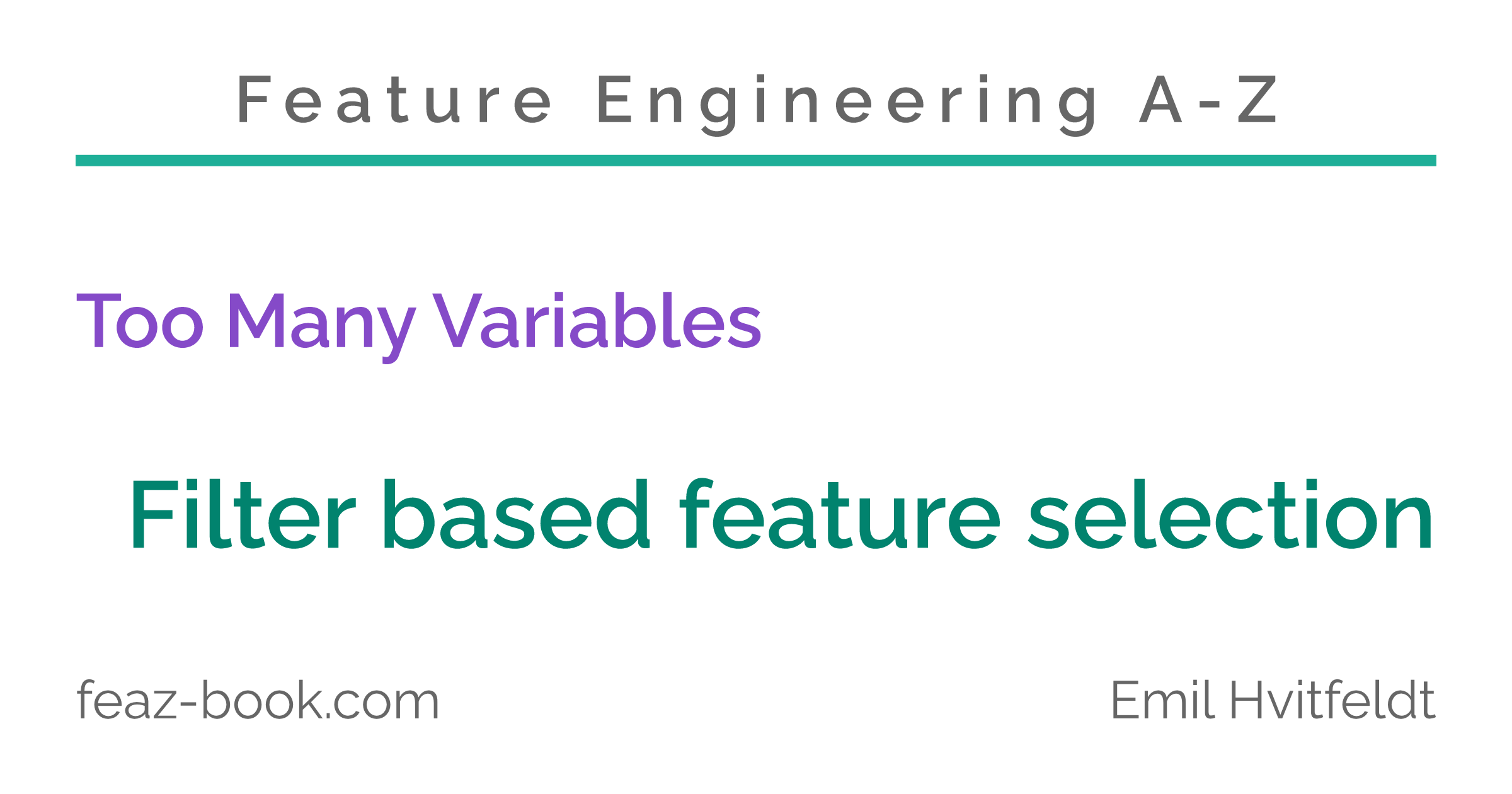 Feature Engineering A-Z | Filter based feature selection – Feature ...